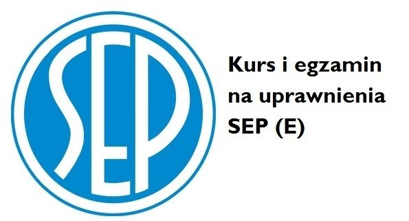 Kurs i egzamin na uprawnienia SEP (E) / Wydział Elektrotechniki i ...